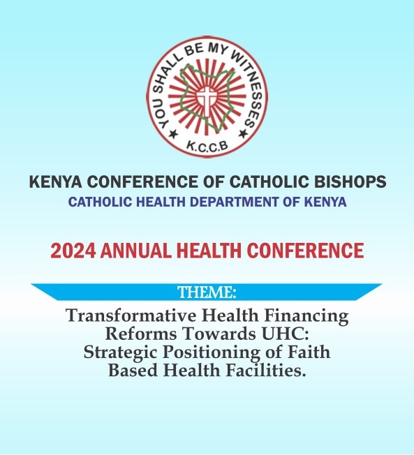 KENYA CONFERENCE OF CATHOLIC BISHOPS (KCCB) - CATHOLIC HEALTH ...